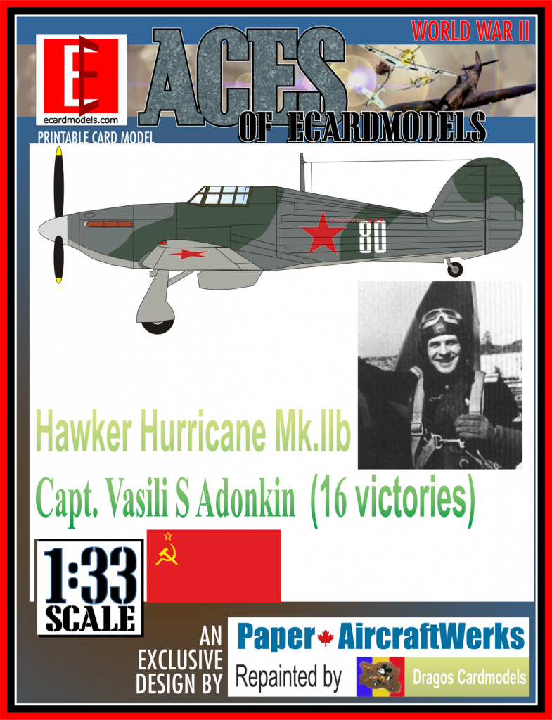1/33 Aces Vasili Adonkin Hawker Hurricane Mk.IIb Paper Model - EcardModels