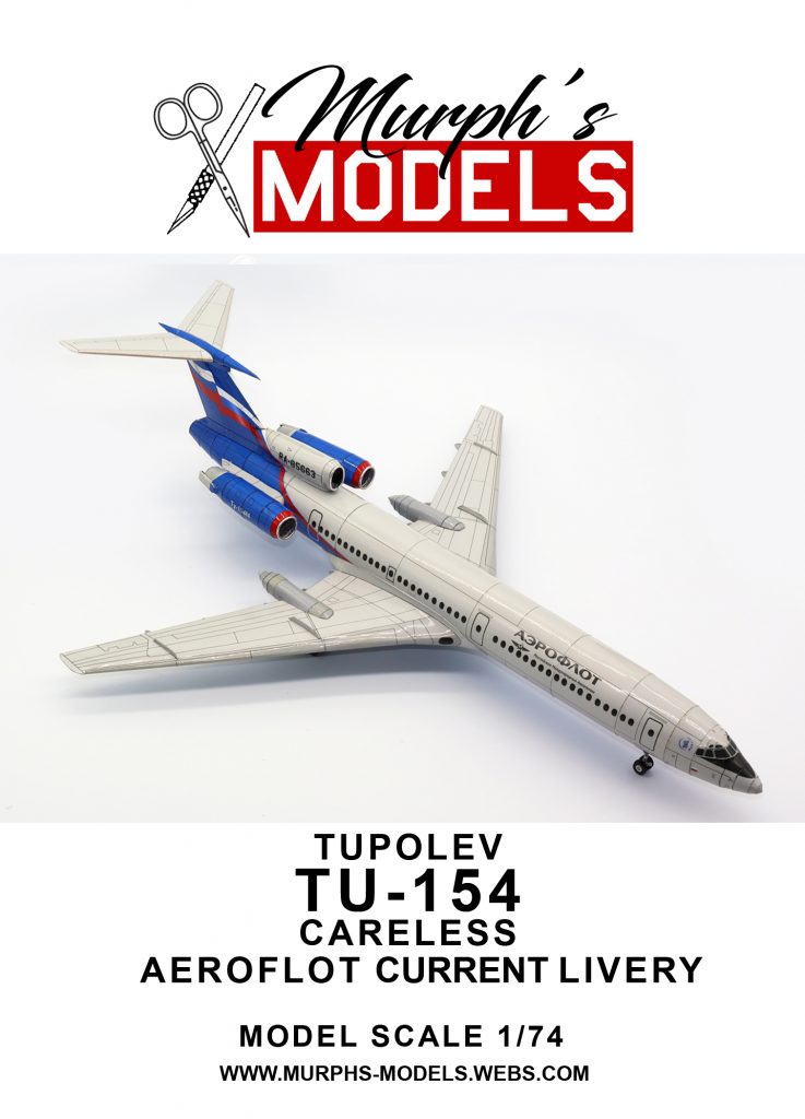 1/74 Tupolev Tu-154 Careless – Aeroflot New Livery Paper Model ...