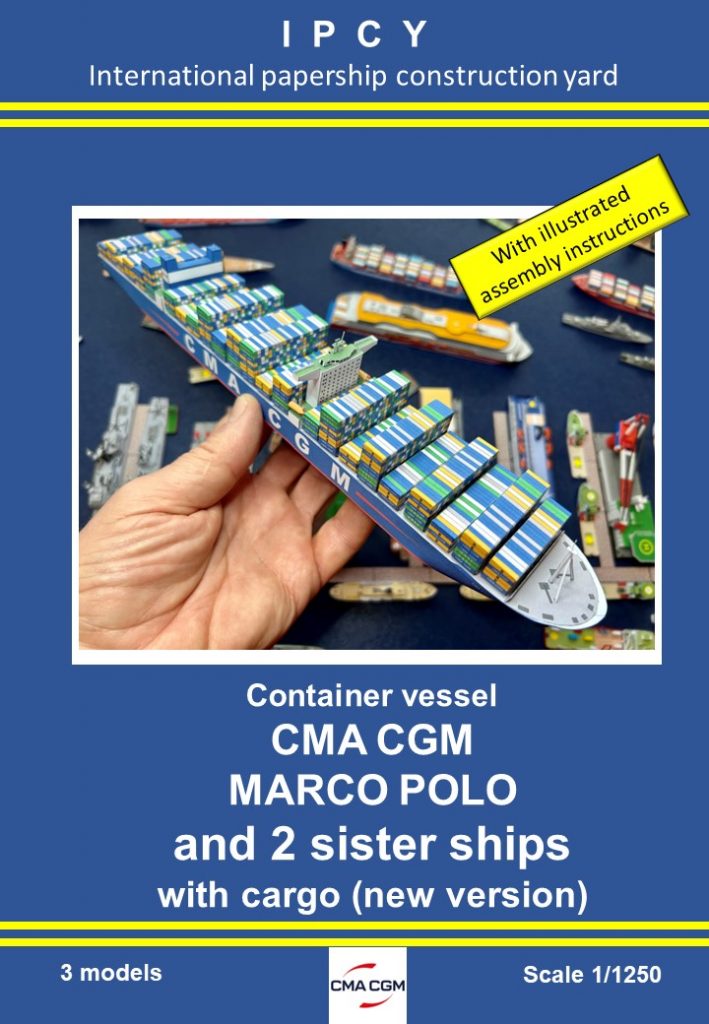 1/1250 Container vessel CMA CGM MARCO POLO and 2 sister ships (with ...