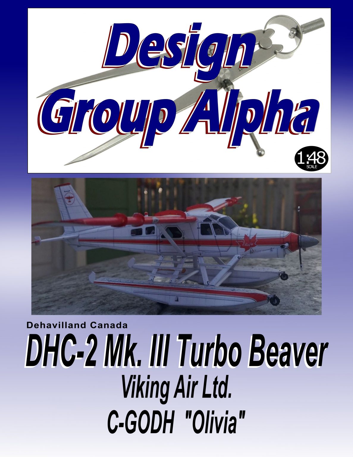 1/48 De Havilland Canada DHC-2 Mk.III, Turbo Beaver, Viking Air Ltd. C ...